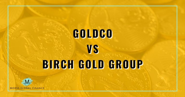 Goldco vs. Birch Gold Group | MGF Gold Investment